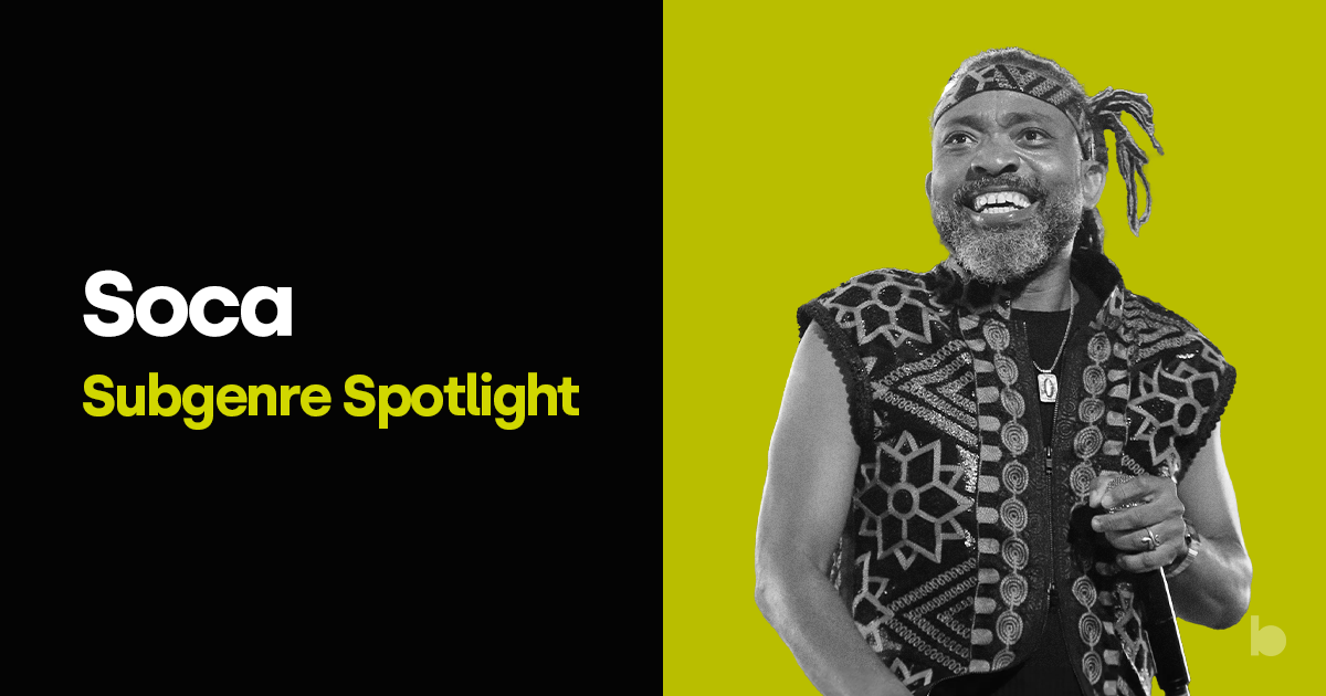 Soca: Subgenre Spotlight